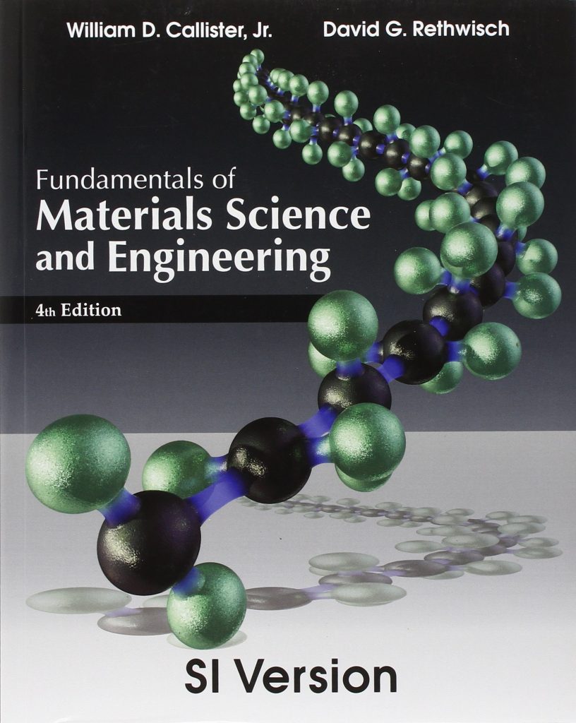 Materials Science And Engineering A First Course at Sophia Sutcliffe blog Materials Science And Engineering A First Course at Sophia Sutcliffe blog